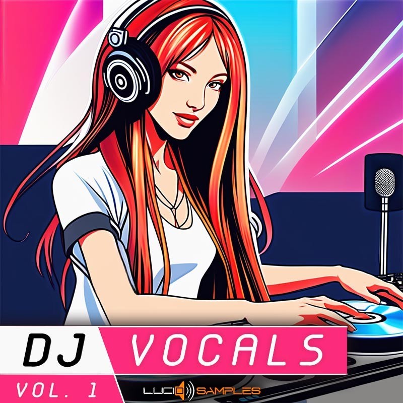 DJ Vocals Vol. 1 - Cool Vocal Samples for Dance, House, Techno, DJs