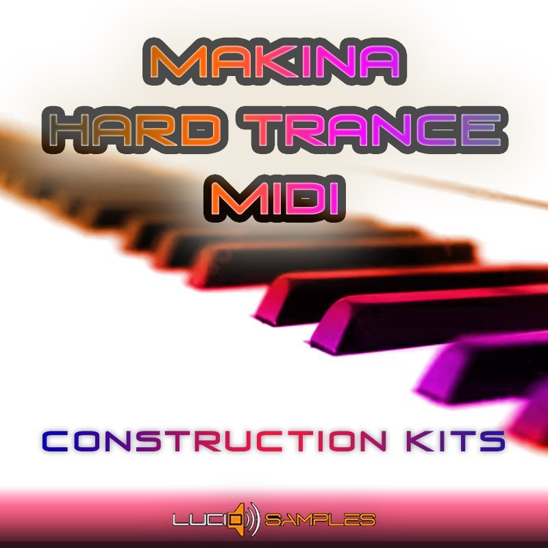 Makina Hard Trance Midi Kits