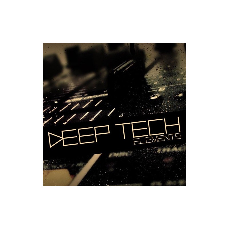 Deep Tech Elements - Underground Explosion of Sounds and Samples
